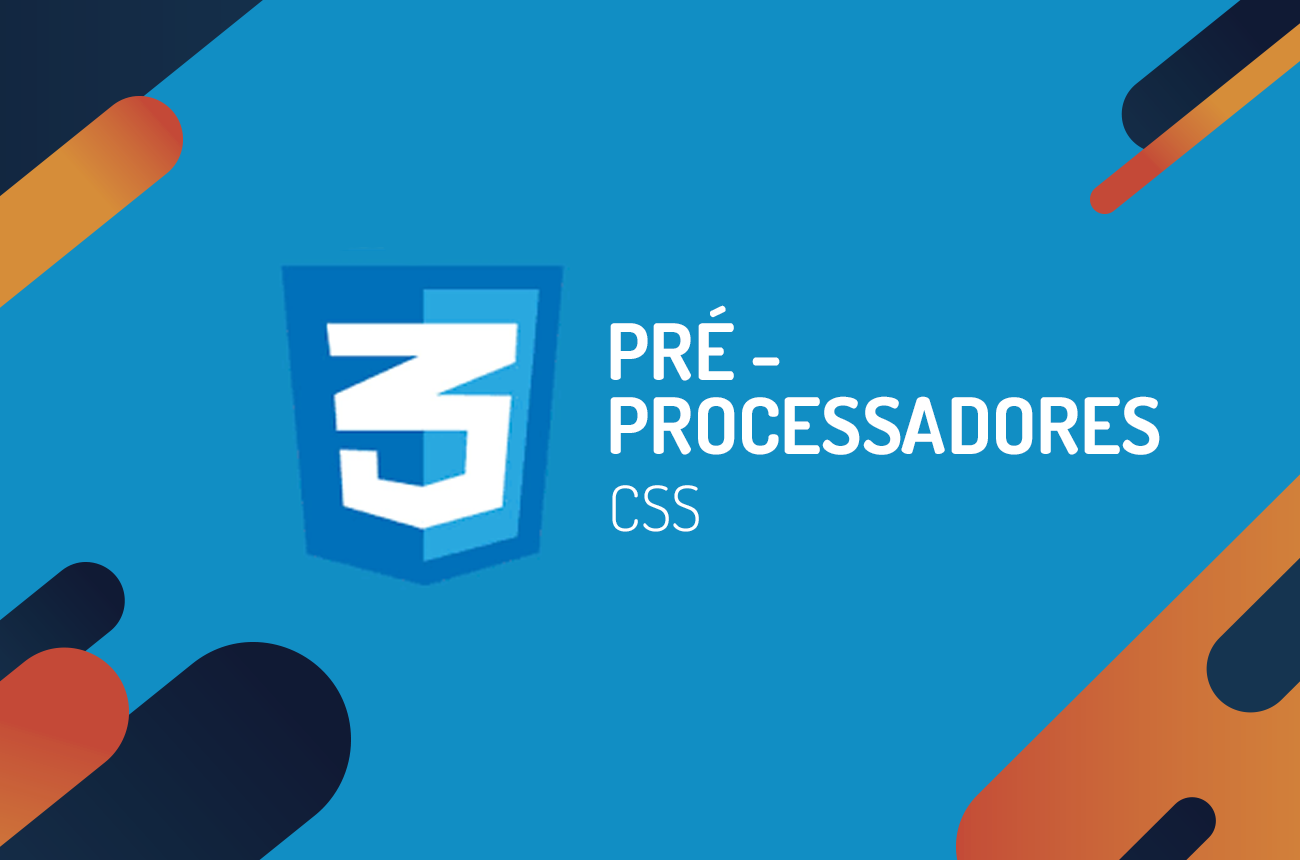 O que são pré-processadores CSS e por quê usar? | Zup